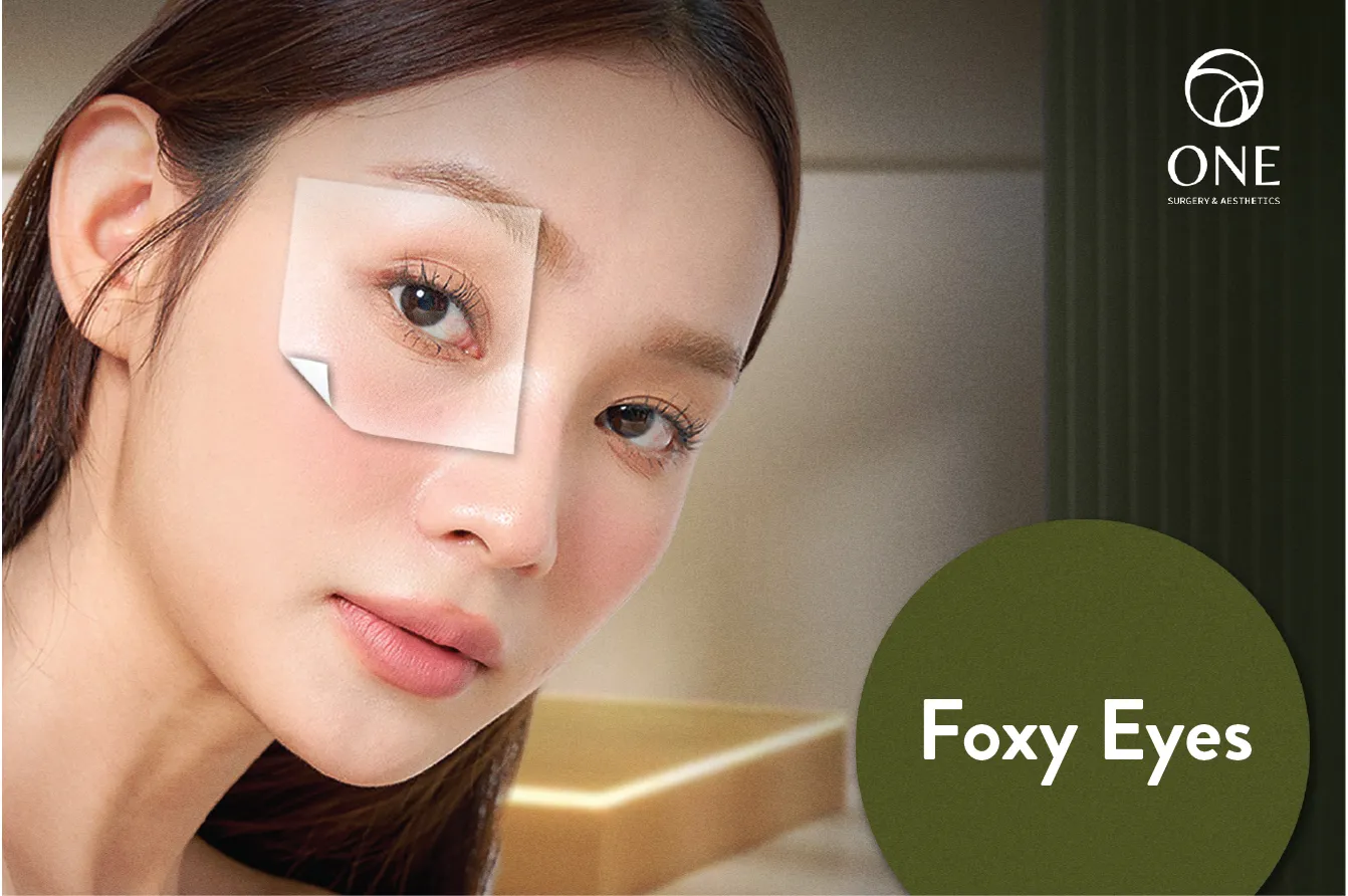 Foxy Eyes - ONE Clinic Surgery & Aesthetics